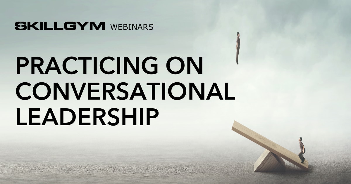 Practicing on Conversational Leadership